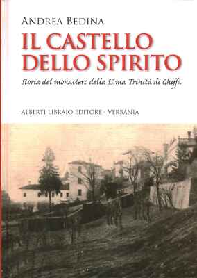 Il castello dello spirito - Andrea Bedina (Alberti Libraio editore ...