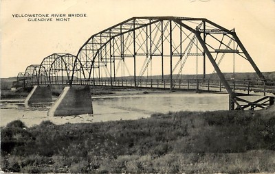 Vintage Postcard Yellowstone River Bridge, Glendive MT Dawson County | eBay
