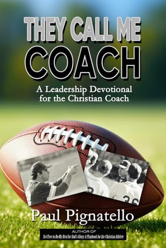 They Call Me Coach: A Leadership Devotional for the Christian Coach | eBay