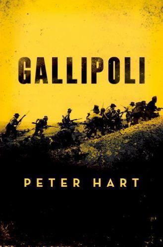 Gallipoli by Peter Hart (2011, Hardcover) for sale online | eBay Australia