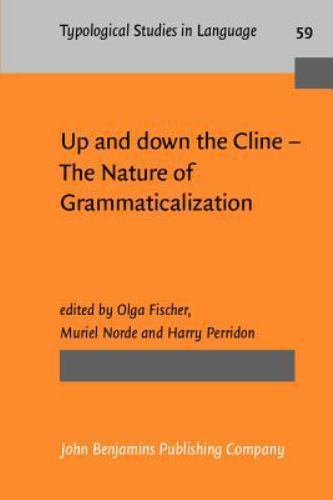 Typological Studies in Language Ser.: Up and down the Cline - the ...