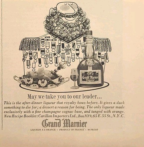Grand Marnier Liqueur A L'Orange Leader Uniform Medals Vintage Print Ad ...