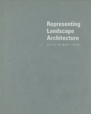 Representing Landscape Architecture by Marc Treib (Hardcover, 2007) for ...