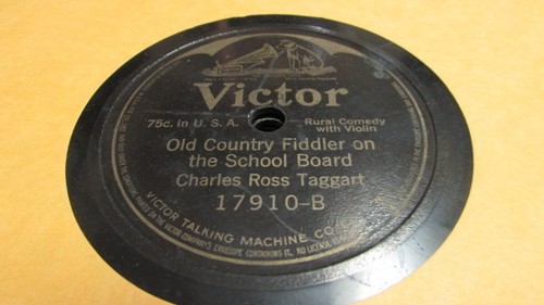 CHARLES ROSS TAGGART VICTOR 78 RPM RECORD 17910 OLD COUNTRY FIDDLER ...