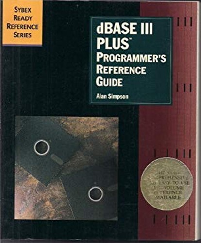 The dBASE III Plus Programmer's Reference Guide Paperback Alan Si 9780895885081| eBay