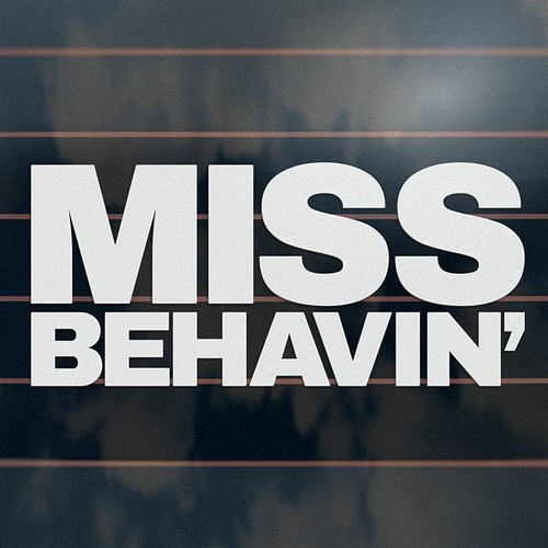 MISS BEHAVIN' Sticker 190mm misbehaving vinyl car laptop window decal ...