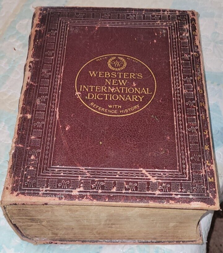 WEBSTER'S NEW INTERNATIONAL DICTIONARY WITH REFERENCE HISTORY 1928 ...