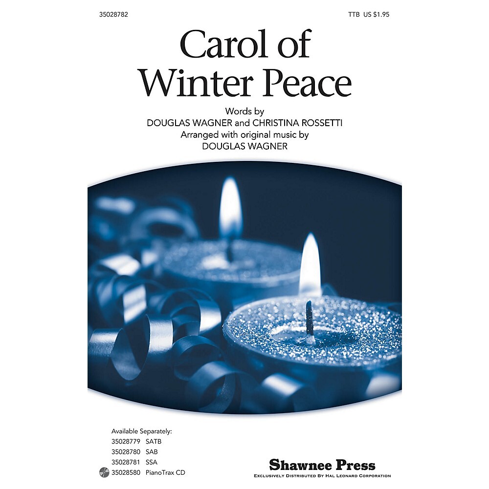 Shawnee Press Carol of Winter Peace TTB Arranged by Douglas Wagner for ...