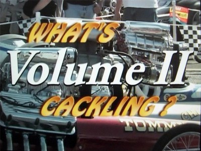 Nostalgia Drag Racing DVD Thundering Images WHAT'S CACKLING?? Volume 2 ...