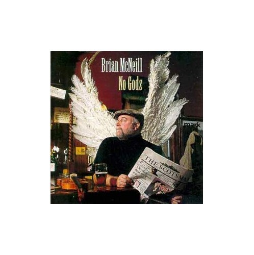 Brian McNeill - No Gods - Brian McNeill CD ZYVG The Fast Free Shipping ...