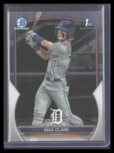2023 Bowman Draft MAX CLARK Chrome #BDC-76 1st Prospects Tigers NOCO | eBay