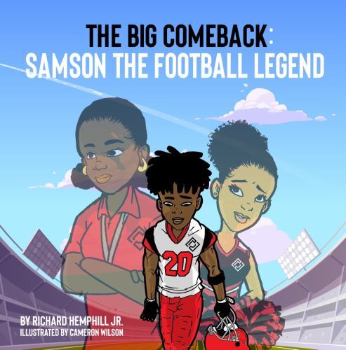 The Big Comeback : Samson the Football Legend by Richard Hemphill Jr ...