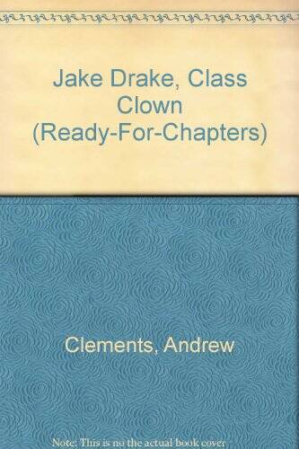 Jake Drake, Class Clown (Ready-For-Chapters) - School & Library Binding ...