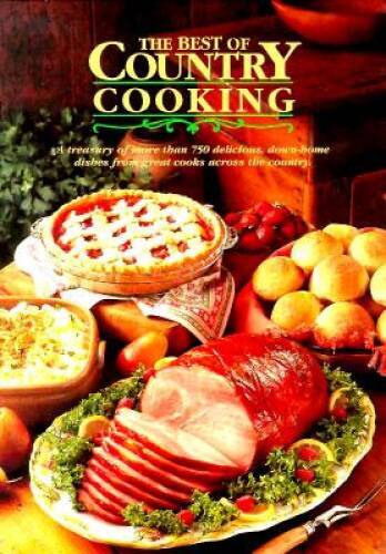 The Best of Country Cooking - Hardcover - ACCEPTABLE 898211794 | eBay