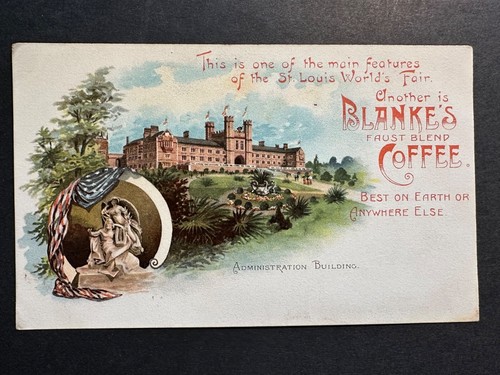 1904 St. Louis World's Fair. Pinkau Blanke Coffee | eBay