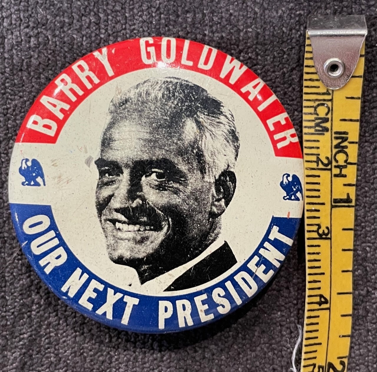 Barry Goldwater Our Next President Button Pin Political Campaign | eBay