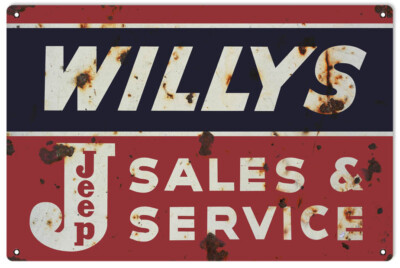 Vintage Style Metal Sign Jeep Willys Sales And Service 16x24. | eBay
