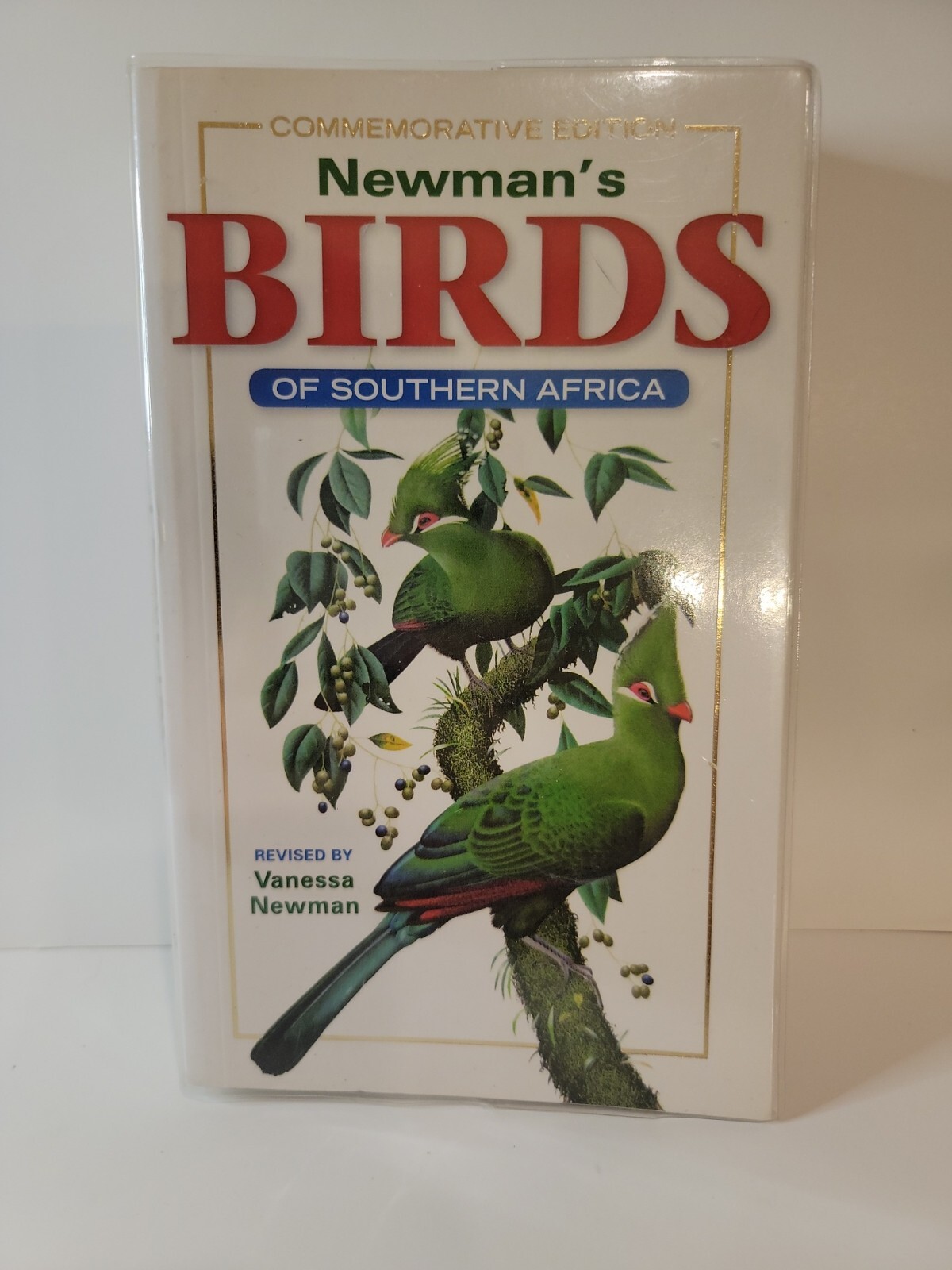 Newman's Birds of Southern Africa by Kenneth Newman COMMEMORATIVE ...