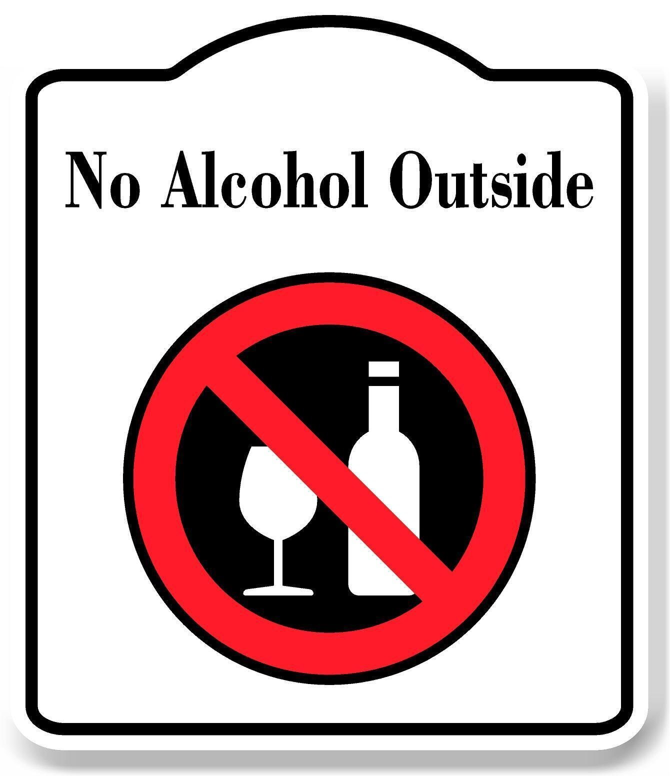 No Alcohol Outside Symbol WB Aluminum Composite Sign | eBay