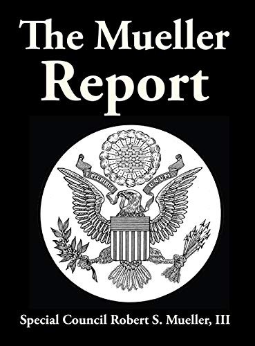 THE MUELLER REPORT By Iii Robert F. Mueller - Hardcover *Excellent ...
