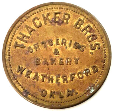 Weatherford Oklahoma Thacker Bros Token | eBay