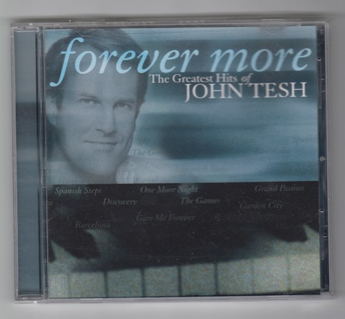 Forever More: The Greatest Hits of John Tesh by John Tesh (CD, Aug-2000 ...