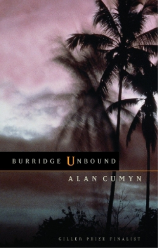 Alan Cumyn Burridge Unbound (Paperback) 9780771024887 | eBay