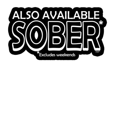 2 x Car Stickers also available sober Decal Truck Bumper Laptop Window ...