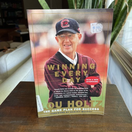 Winning Every Day : The Game Plan for Success by Lou Holtz and Lou ...