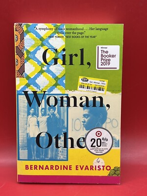 Booker Prize Winner Ser.: Girl, Woman, Other : A Novel by Bernardine ...