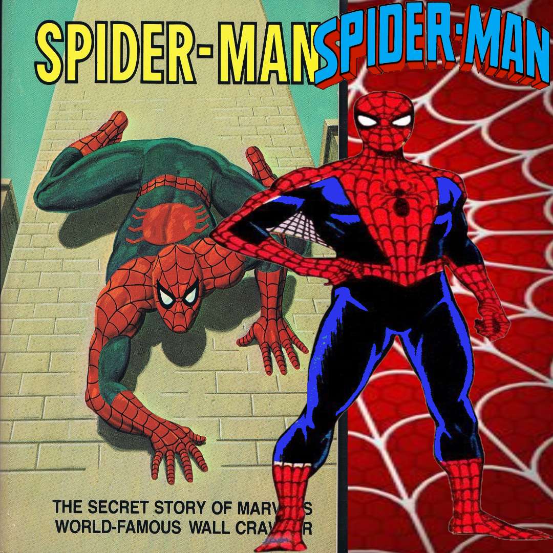 1981 Spider-Man The Secret Story of Marvel’s World-Famous Wall Crawler ...