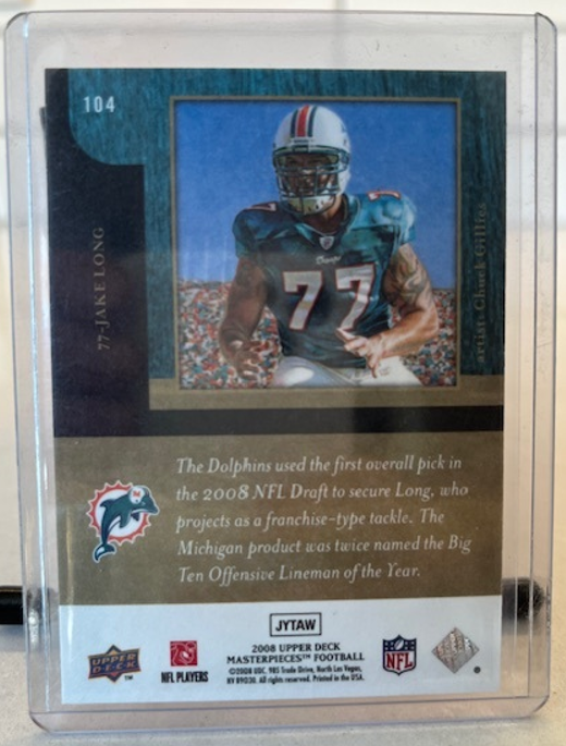 2008 Upper Deck Masterpieces Miami Dolphins Jake Long #104 Rookie RC SP ...