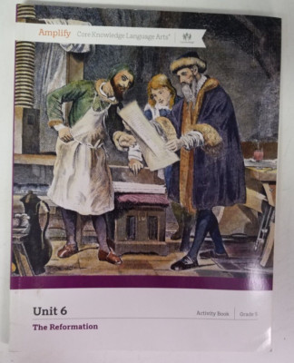 Amplify Core Knowledge Language Arts Gr 5 Unit 6 The Reformation | eBay