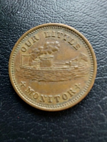 1863 CIVIL WAR TOKEN, OUR LITTLE MONITOR. A/U TO UNCIRCULATED, BROWN ...