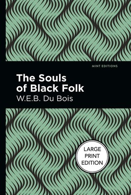 The Souls of Black Folk by W.E.B. Du Bois (English) Hardcover Book ...