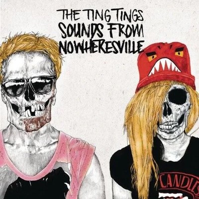 THE TING TINGS:SOUNDS FROM NOWHERESVILLE (CD) DISC + CVR ART - NO CASE ...