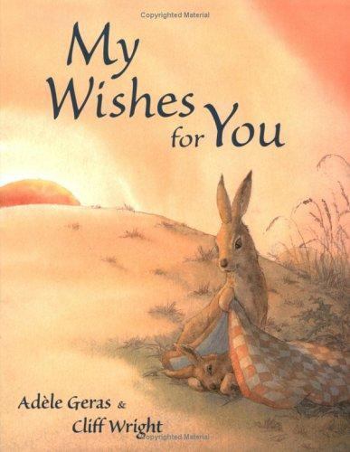 My Wishes for You by Adèle Geras (2002, Hardcover) for sale online | eBay