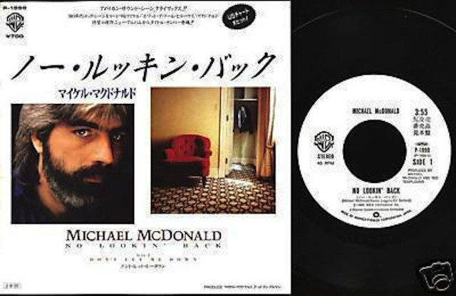 MICHAEL McDONALD-No Lookin Back Japan Promo White Label 7"single | eBay