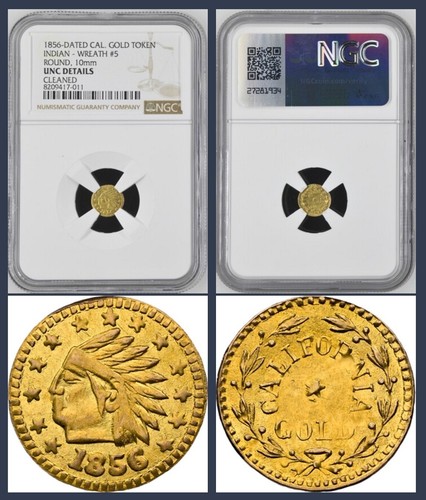 1856 California Gold Token, Indian - Wreath #5 / NGC UNC Details ...