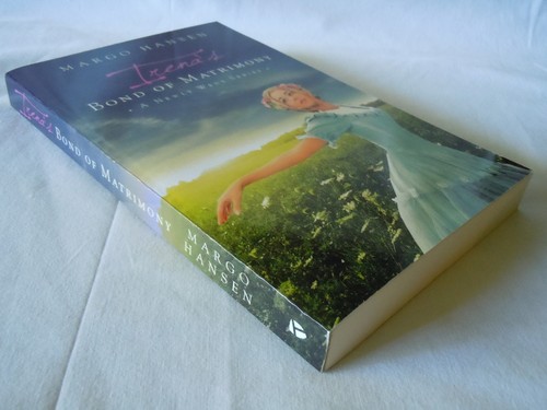 Irena's Bond of Matrimony by Margo Hansen (2012, Trade Paperback) for ...