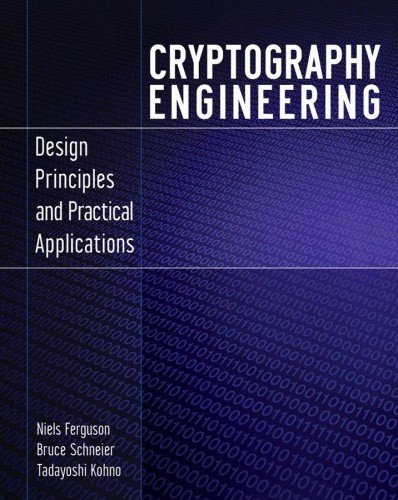 Cryptography Engineering: Design Principles and Practical Applications ...
