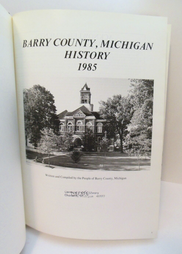 Barry County Michigan 1985 Local History Townships Families People ...