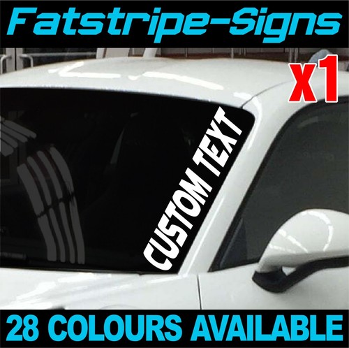 CUSTOM TEXT WINDSCREEN STICKERS x1 CAR VINYL PERSONALISED LETTERING ...