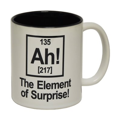 funny mugs Ah The Element Of Surprise Design Coffee Mug Geek Novelty ...