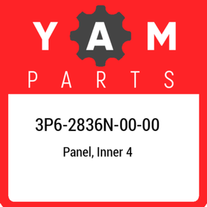 3P6-2836N-00-00 Yamaha Panel, inner 4 3P62836N0000, New Genuine OEM ...