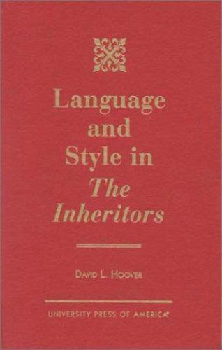 Language and Style in the Inheritors by David L. Hoover (1999 ...