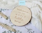 Baby Arrival Sign | Welcome to the World | Hello World My Name Is l ...