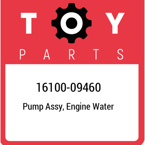 16100-09460 Toyota Pump assy, engine water 1610009460, New Genuine OEM ...