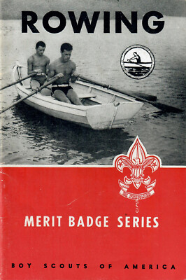 Rowing Merit Badge Pamphlet - 1956 May Printing - 10M556 | eBay