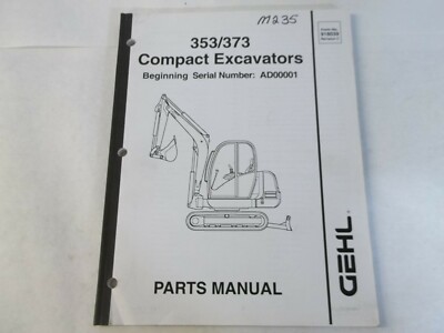 Gehl 353 373 Compact Excavator Revision C Operator'S Manual | eBay
